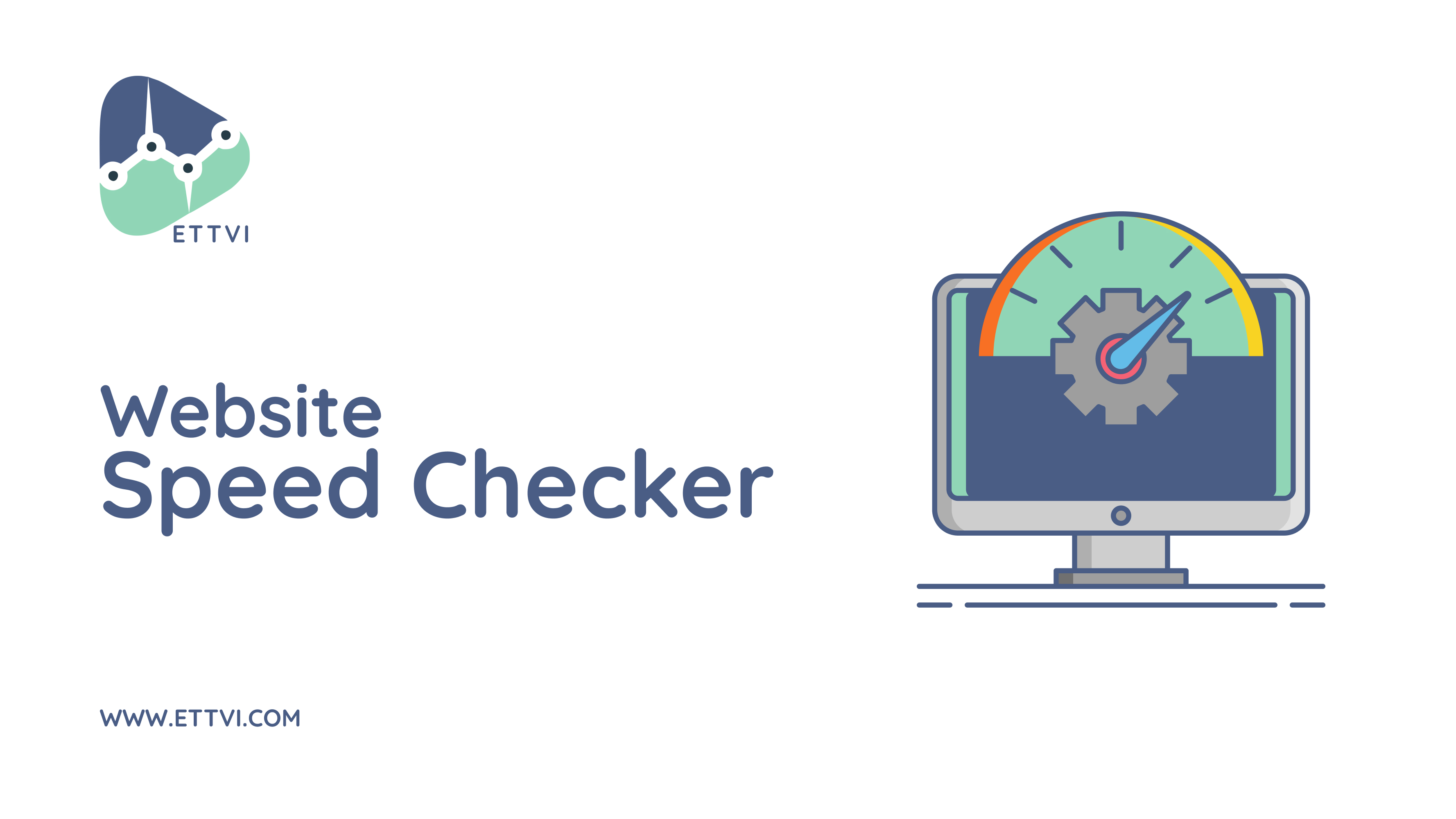 Website Speed Checker - Test Site Loading Speed | ETTVI
