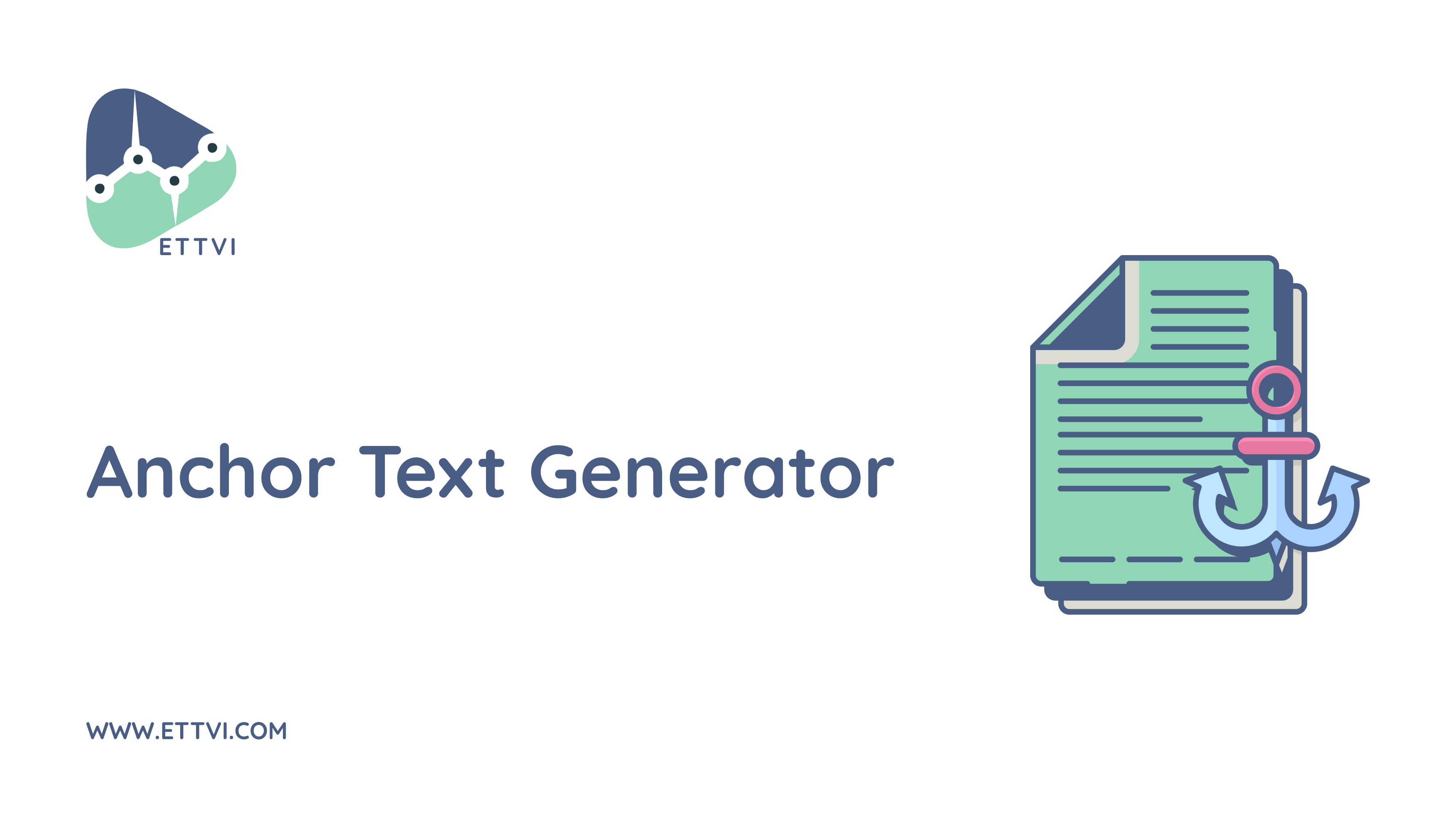 Anchor Text Generator - Hyperlink Generator Online | ETTVI