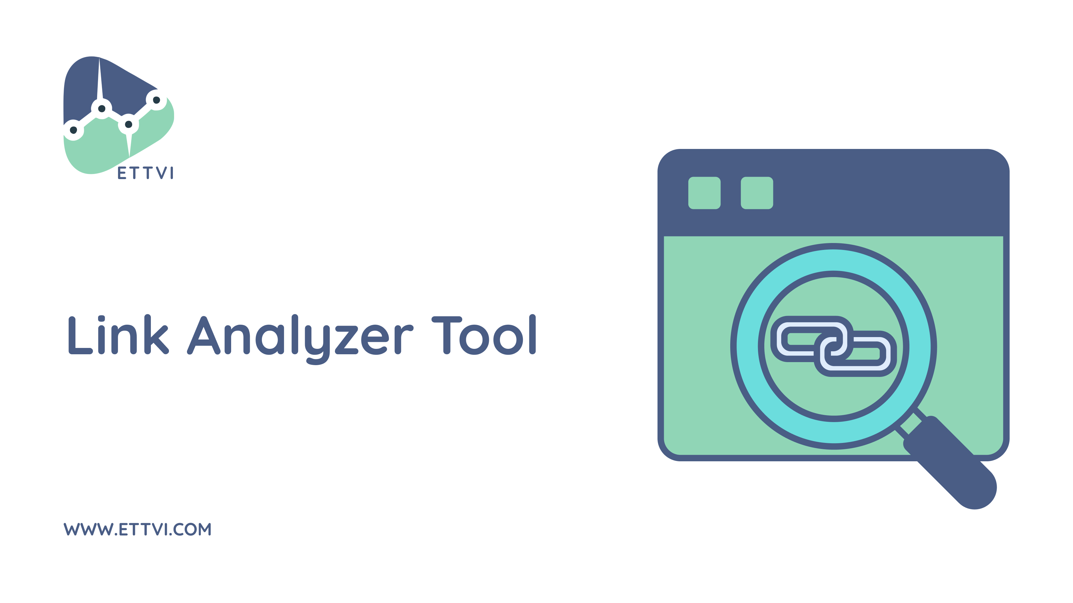 Analizador de enlaces de sitios web: analice enlaces internos | ETTVI