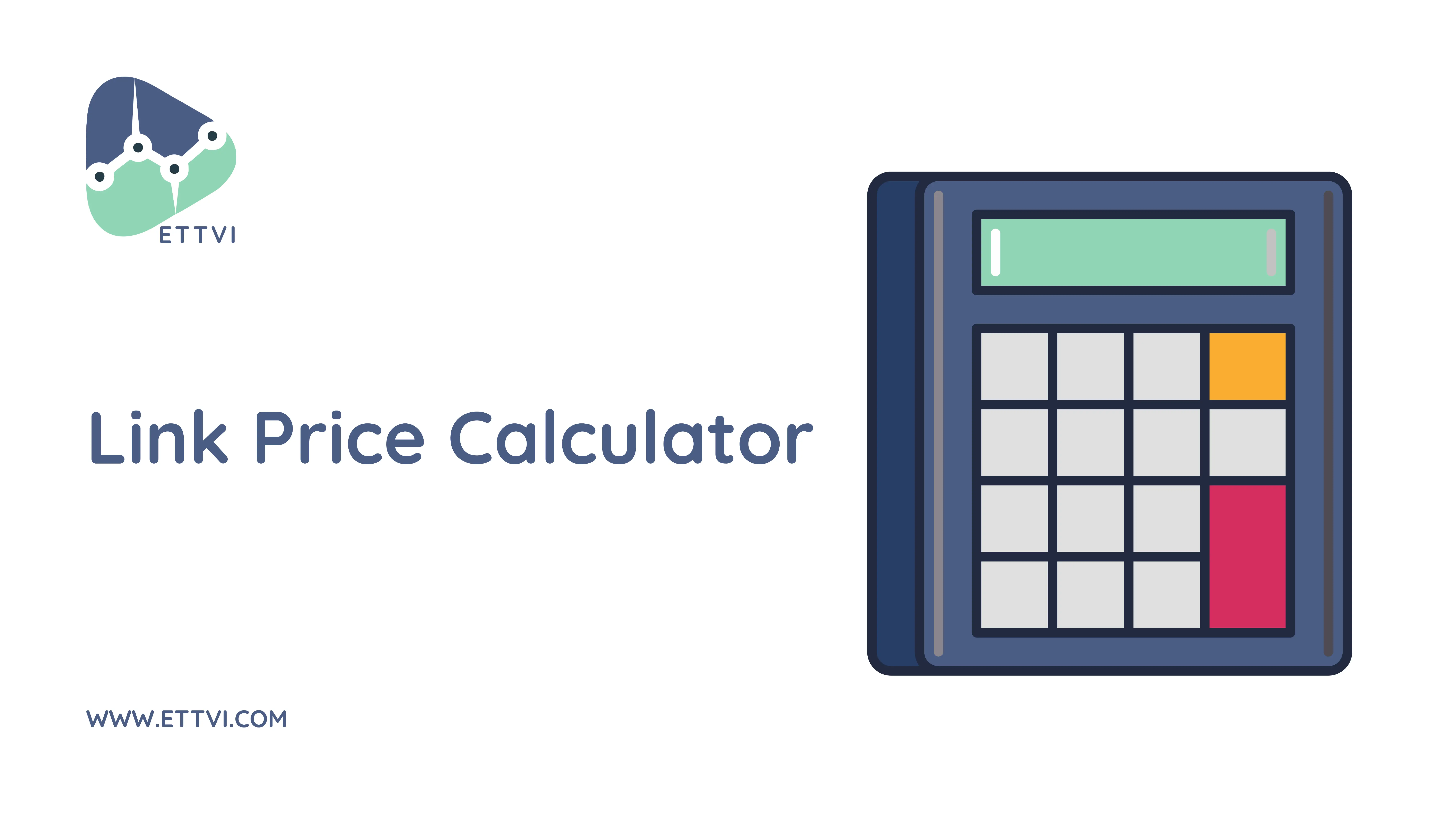 Link Price Calculator - Estimate Your Off-Page Budget | ETTVI