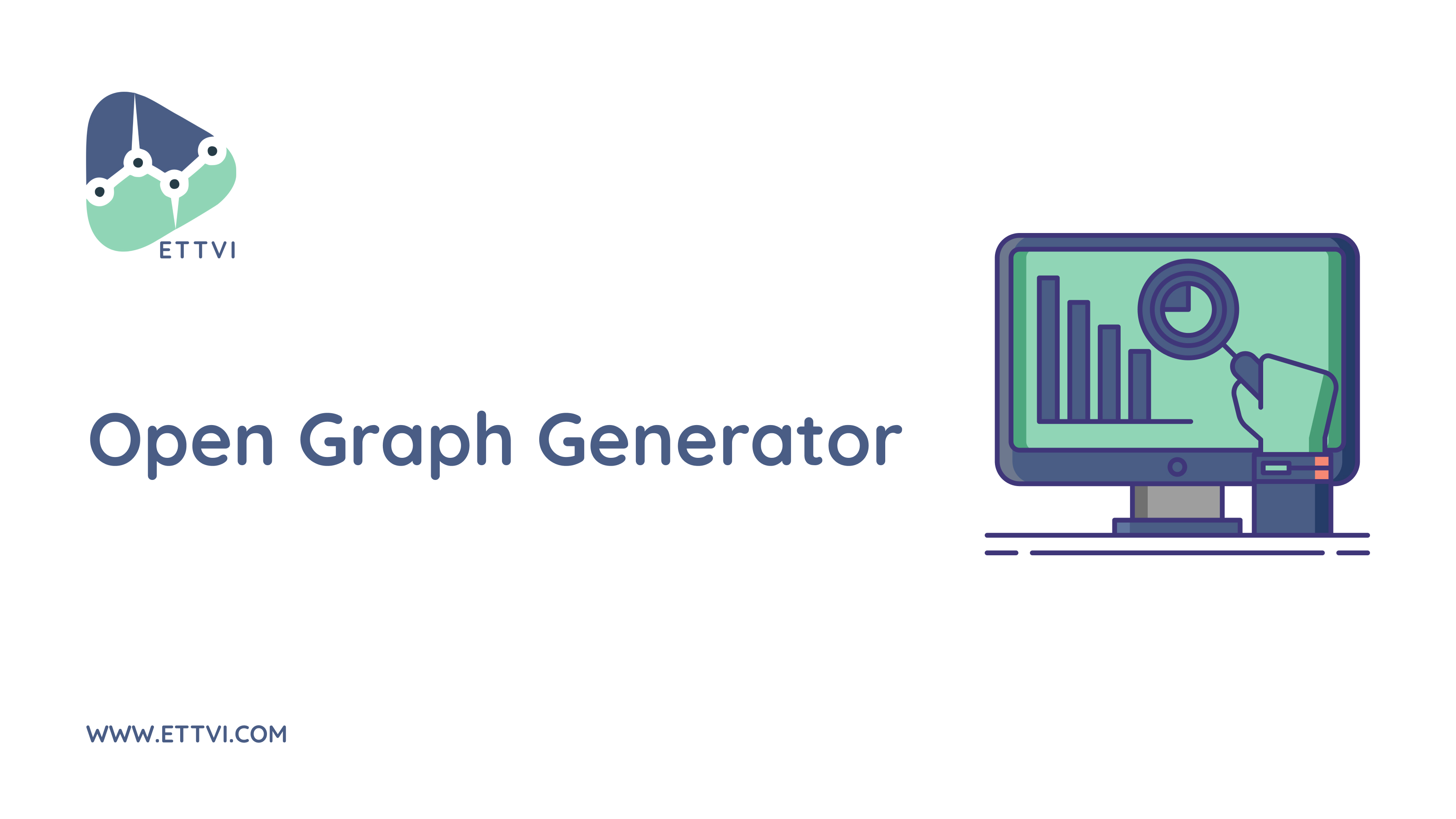Open Graph Generator - Generate OG Tags Online | ETTVI