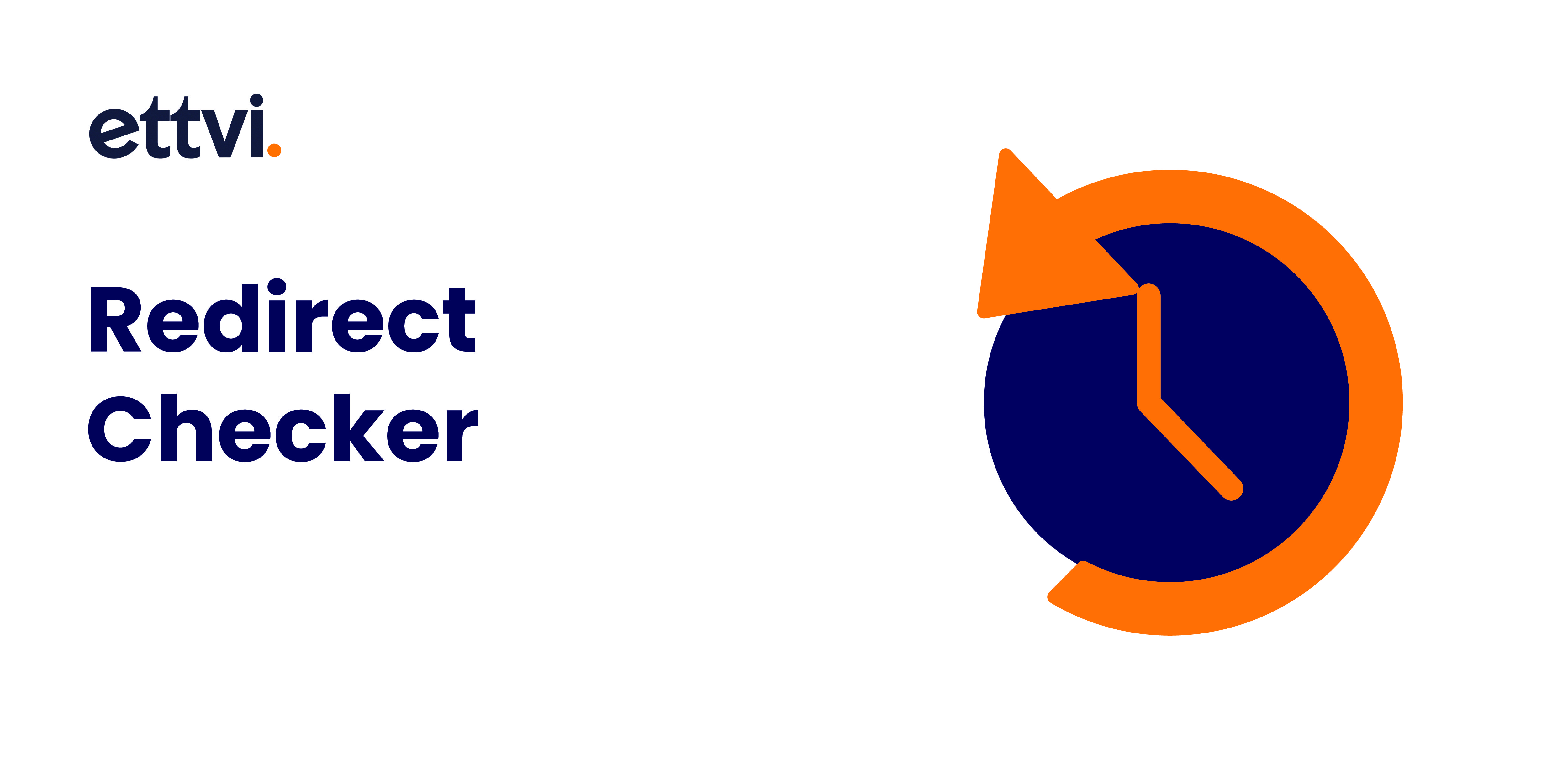 Redirect Checker - Check 301 & 302 Redirect Code | ETTVI