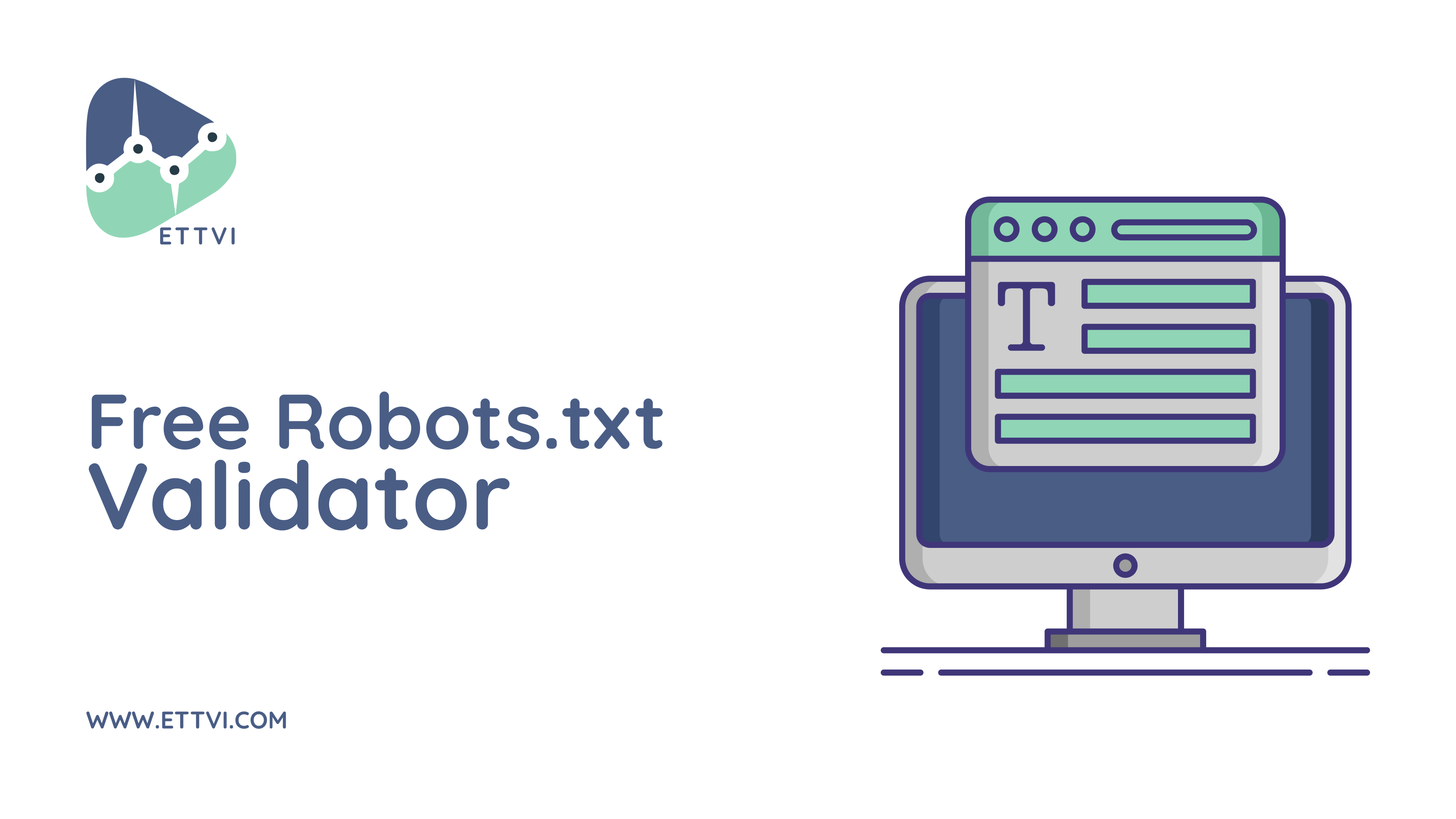 Free Robots.txt Validator - Robots txt Testing Tool | ETTVI