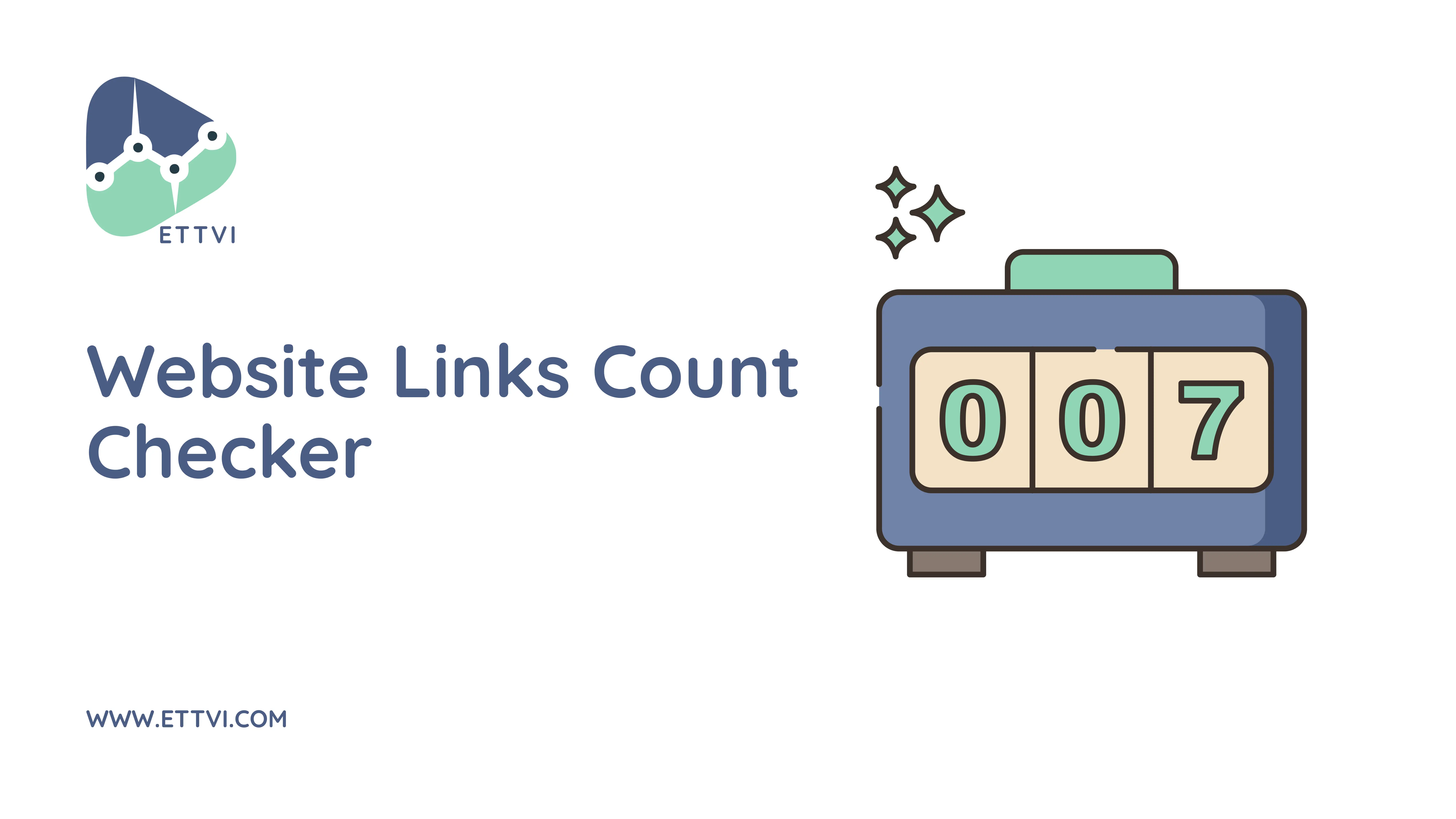 Website Link Count Checker - Find Internal & External Links | ETTVI