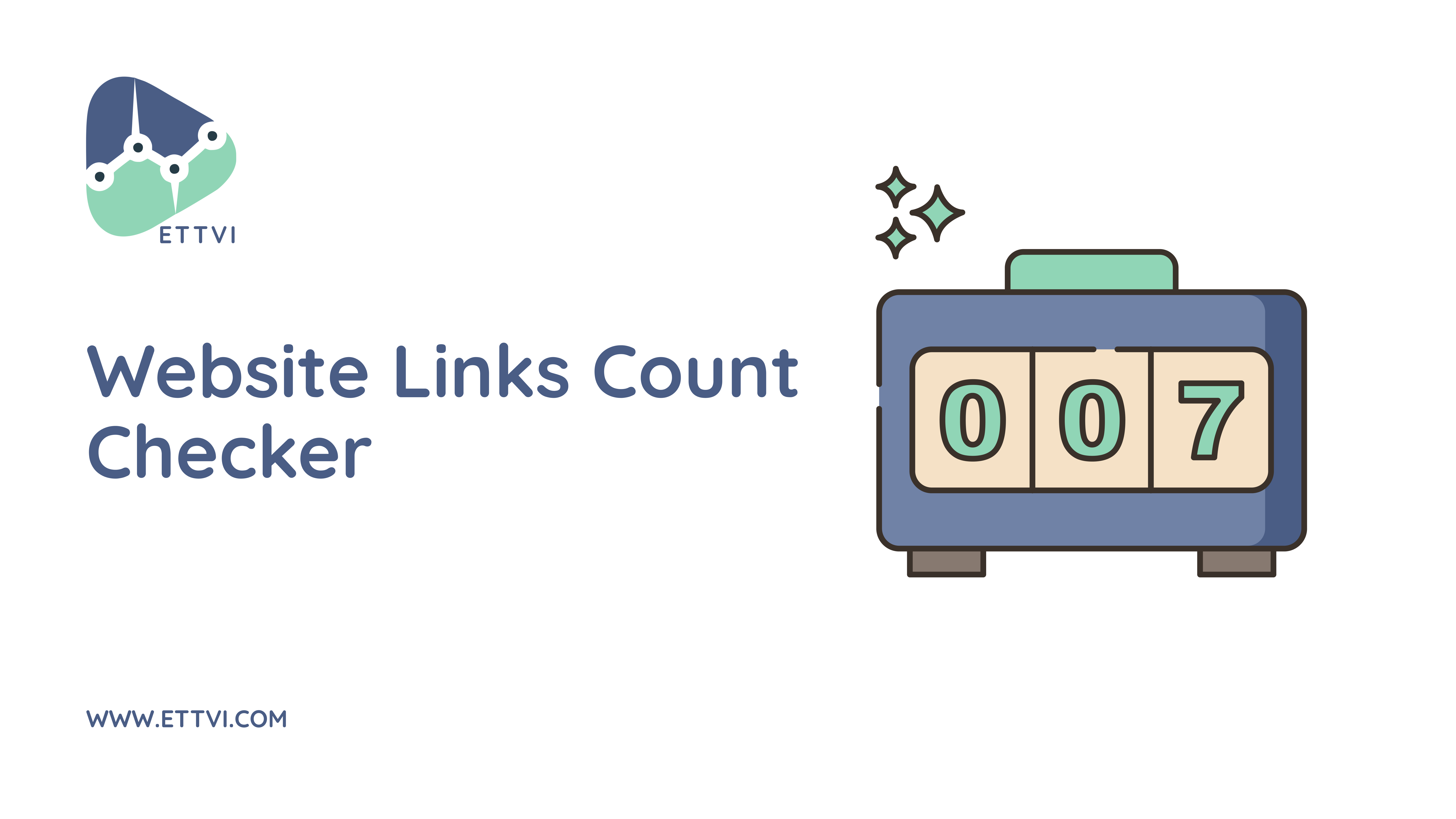Website Link Count Checker - Find Internal & External Links | ETTVI